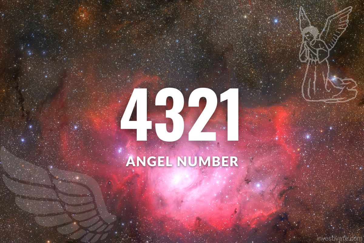 4321 Angel Number Meaning, Love, and Twin Flame | Investivate