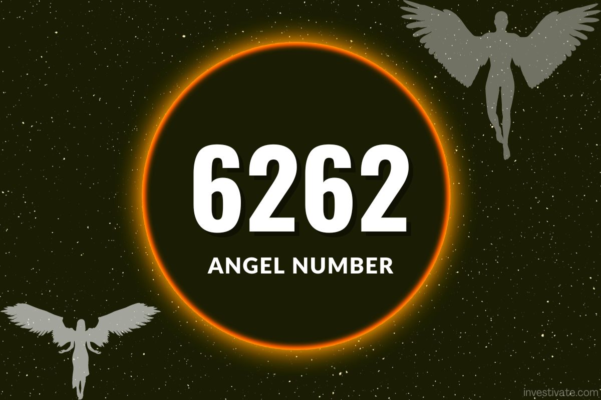 6262 Angel Number Meaning, Symbolism, Love, and Twin Flame | Investivate