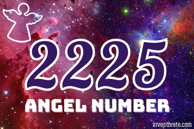 2225 Angel Number Meaning: Unlocking Divine Messages | Investivate