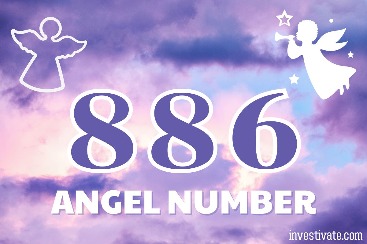 886 Angel Number Meaning: Your Path to Abundance and Success | Investivate