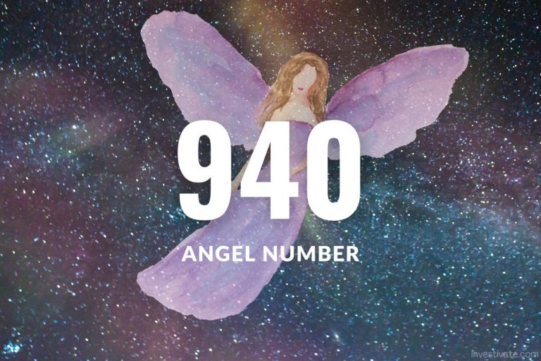 940 Angel Number Meaning: Unlocking the Mystery | Investivate