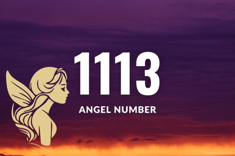 1113 Angel Number Meaning: Unveiling the Cosmic Whisper | Investivate