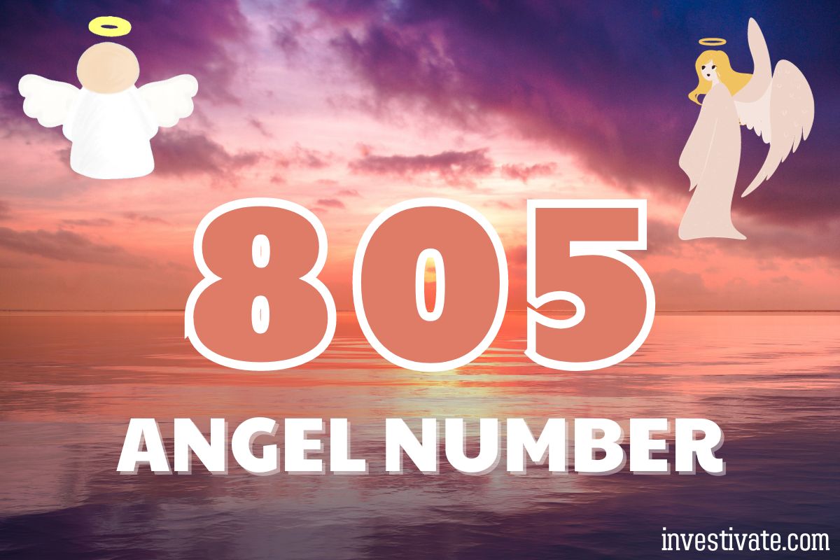 805 Angel Number Meaning: The Gateway to Abundance | Investivate